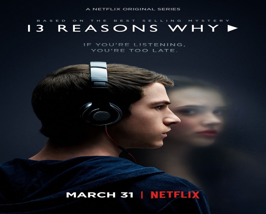 13 Reasons Why nouvelle série en mars sur Netflix | VL Média