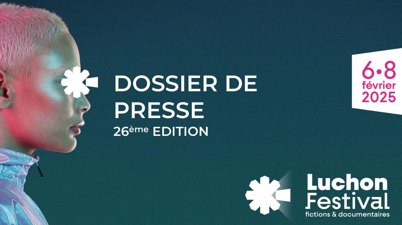 Festival de Luchon : quelles séries seront présentées lors de cette ...